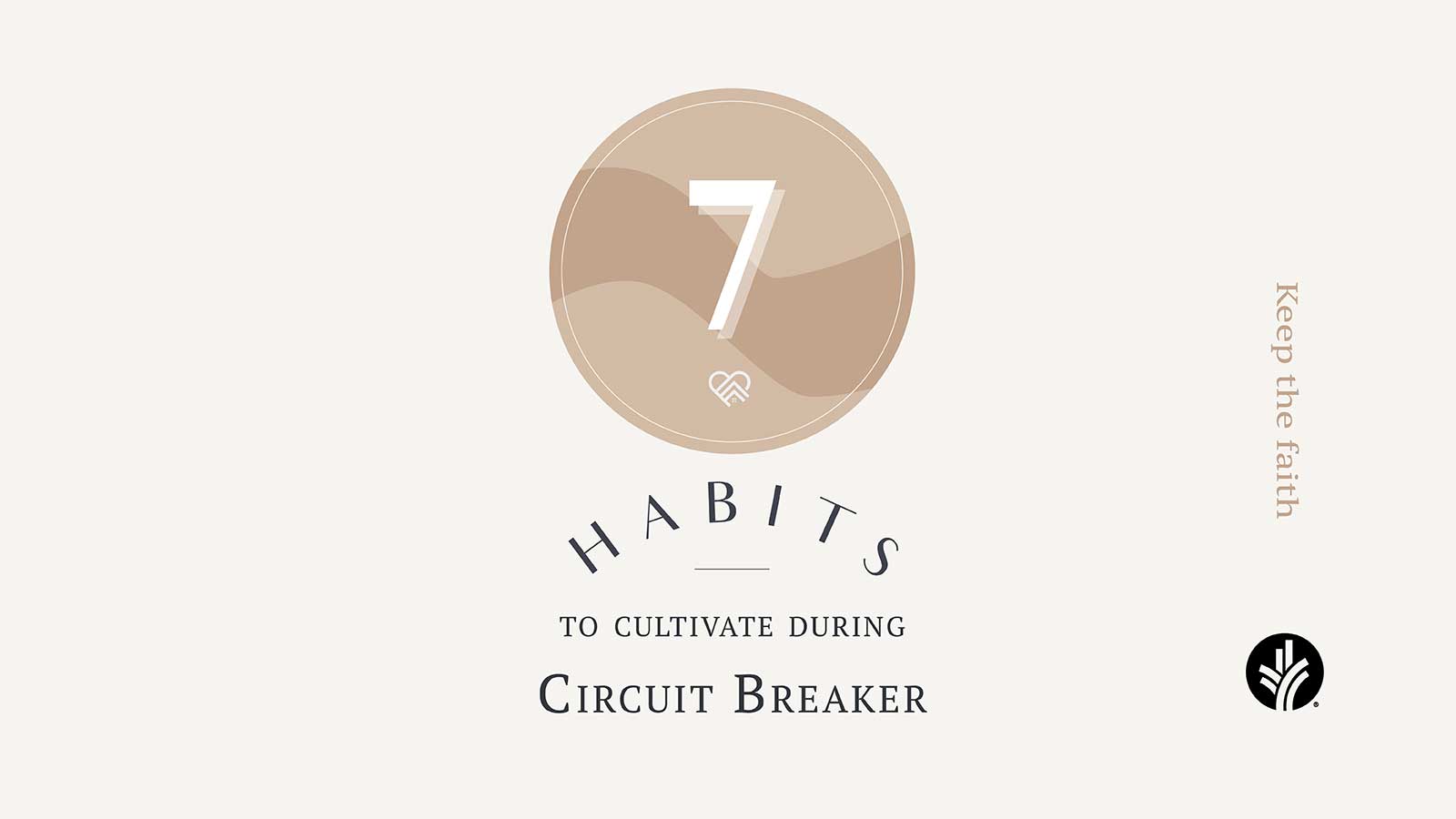 |7 Habits to Cultivate During the Circuit Breaker | COVID-19 Christian ... |7 Habits to Cultivate During the Circuit Breaker | COVID-19 Christian ...